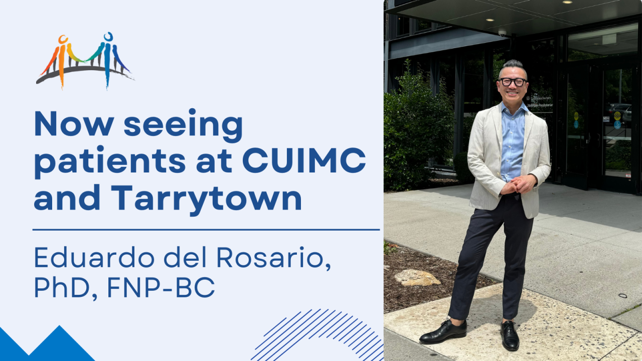 Eduardo del Rosario, PhD, FNP-BC Now Seeing Patients at CUIMC and ...