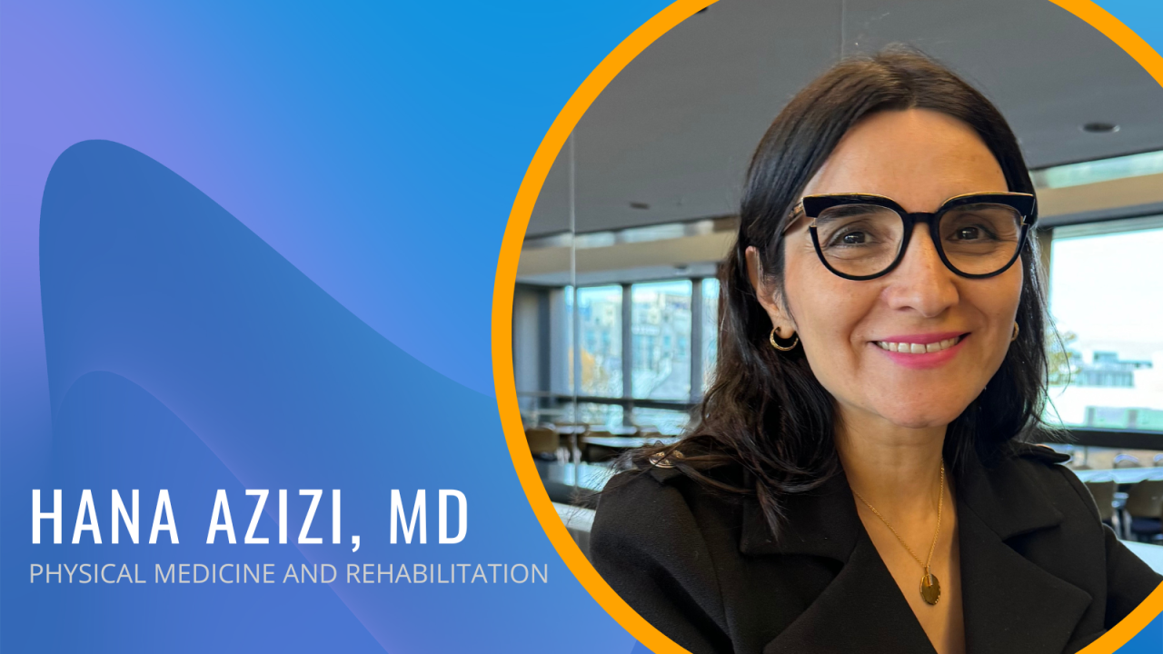 Spotlight on Hana Azizi, MD | Weinberg Family Cerebral Palsy Center